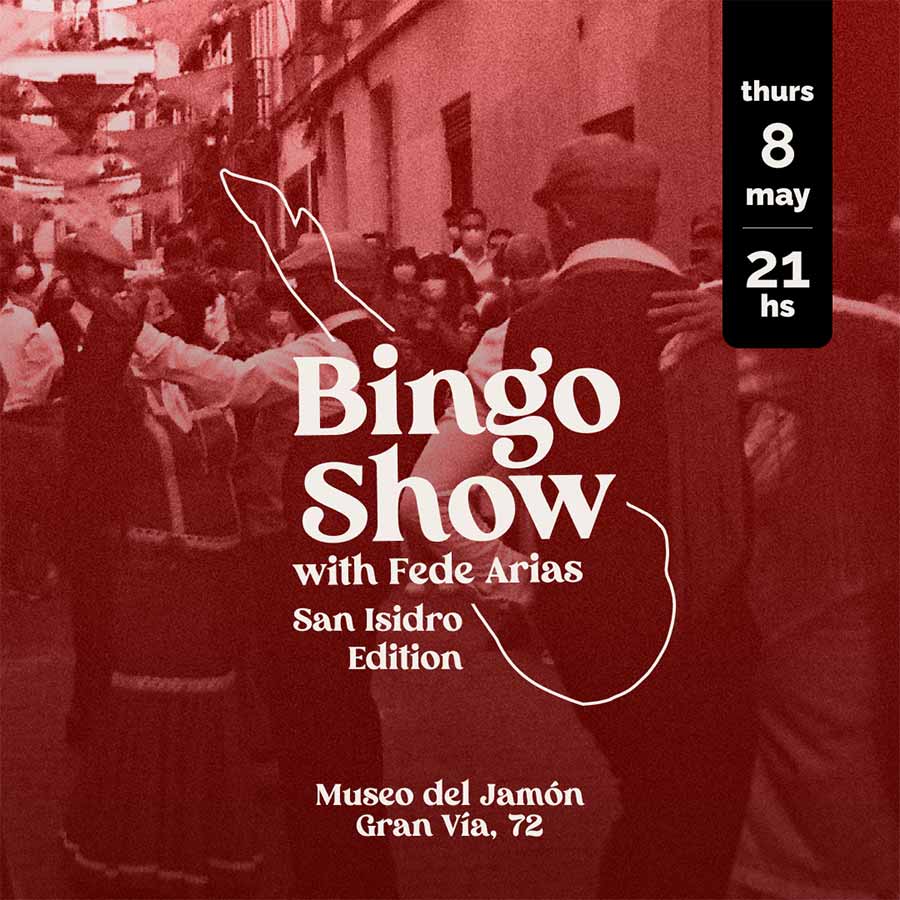 Bingo Show San Isidro Edition | Museo del Jamón